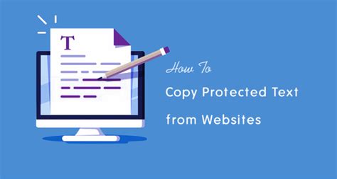 how to copy text from protected website 9 ways otechworld