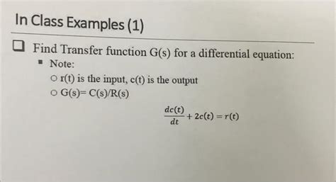 solved find transfer function g s for a differential