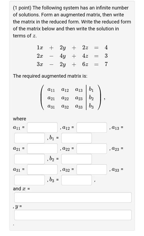 Solved 1 Point The Following System Has An Infinite Number
