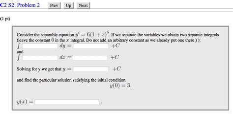 Solved Consider The Separable Equation Y 61 X If We
