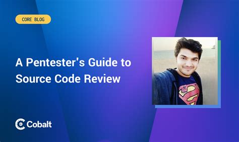 A Pentesters Guide To Source Code Review