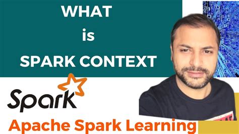 What Is Spark Context Spark Tutorial Interview Question Youtube