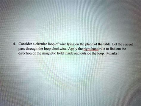 solved consider a circular loop of wire lying on the plane of the