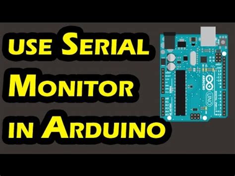 How To Use Serial Monitor In Arduino YouTube