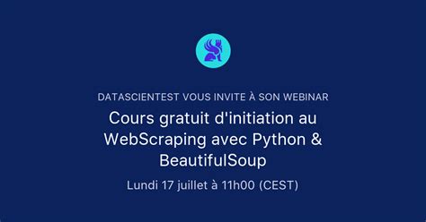 Cours Gratuit Dinitiation Au Webscraping Avec Python And Beautifulsoup