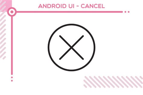 Android Ui Cancel Graphic By Freddyadho · Creative Fabrica