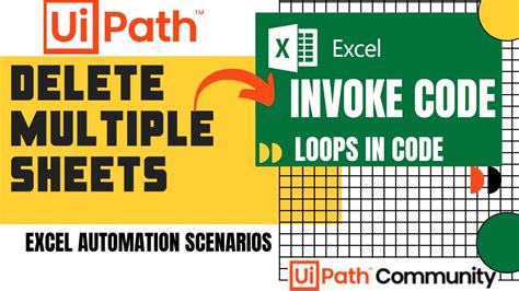 Use Loop In Invoke Code Delete Multiple Sheet Uipath Excel