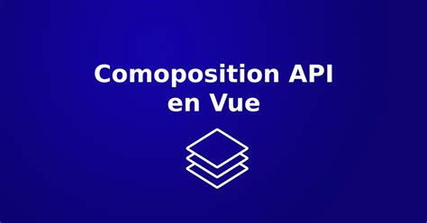 Composition Api En Vue