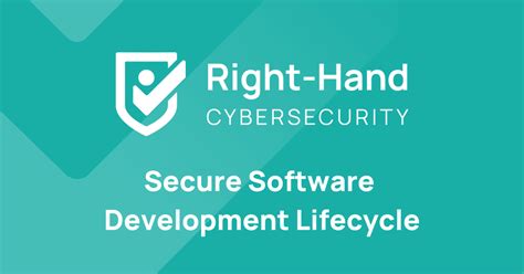 Secure Software Development Lifecycle Right Hand Cybersecurity