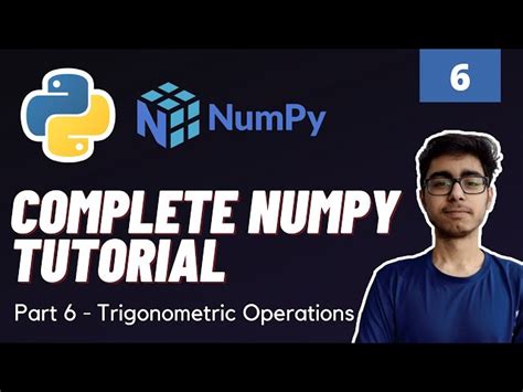 Exploring Numpy Trigonometric Operations A Comprehensive Guide Galaxyai Galaxyai