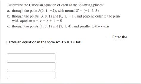 Solved Determine The Cartesian Equation Of Each Of The Chegg