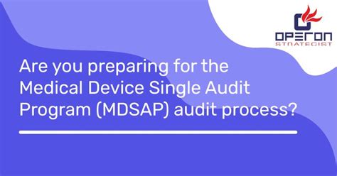 Mdsap Medical Device Single Audit Program Guidance For Preparations