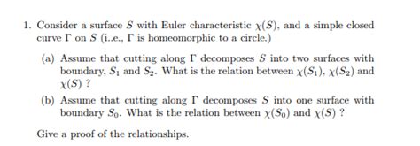 1 consider a surface s with euler characteristic