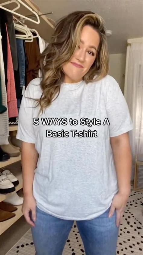 Ways To Style A Basic T Shirt Midsize Styling Hacks Styling A Basic T Shirt Refashion