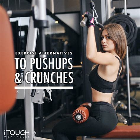 Exercise Alternatives To Pushups And Crunches