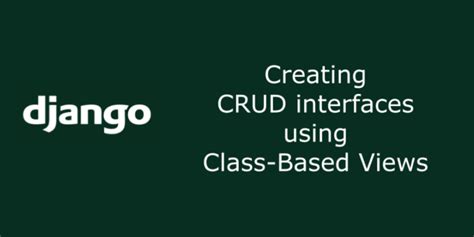 Class Based Views In Django Dev Community