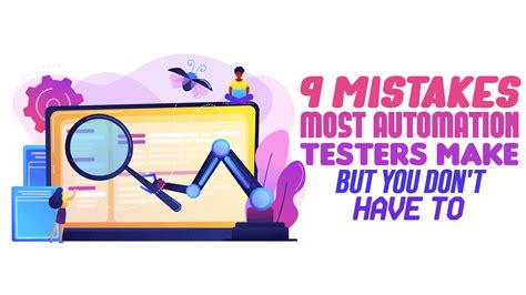 Mistakes Most Automation Testers Make But You Don T Have To Simple Programmer