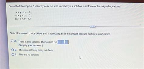 solved solve the following 3 x 3 linear system be sure to