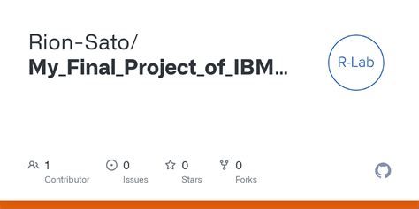 GitHub Rion Sato My Final Project Of IBM Data Science Professional Certificate