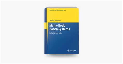 ‎many Body Boson Systems By André F Verbeure On Apple Books