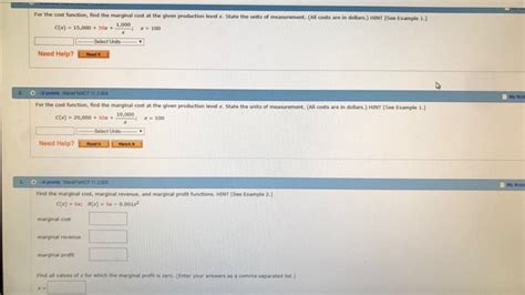 Solved For The Cost Function Find The Marginal Cost At The Chegg