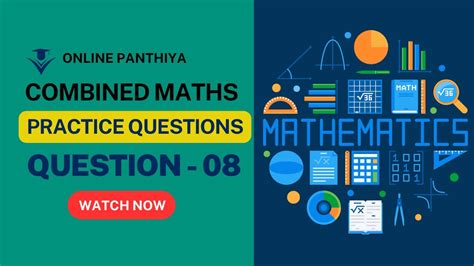 Advanced Level Combined Mathematics Practice Questions A L Combined Maths Revision Question