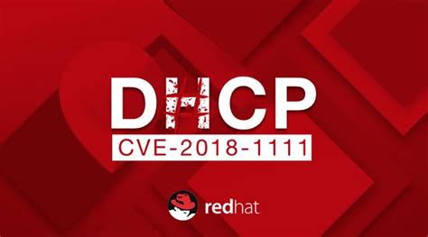 Dynoroot：red Hat Dhcp客戶端命令執行漏洞cve 2018 1111預警 每日頭條