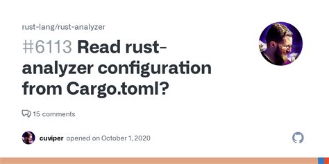 Read Rust Analyzer Configuration From Cargo Toml Issue Rust Lang Rust Analyzer GitHub