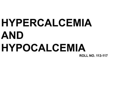 Hypercalcemia V Hypocalcemiapptx