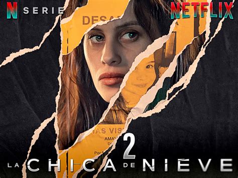 Netflix presenta el primer tráiler y la fecha de estreno de La chica de nieve 2: El juego del ...
