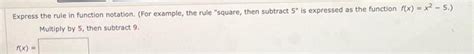 Solved Express The Rule In Function Notation For Example