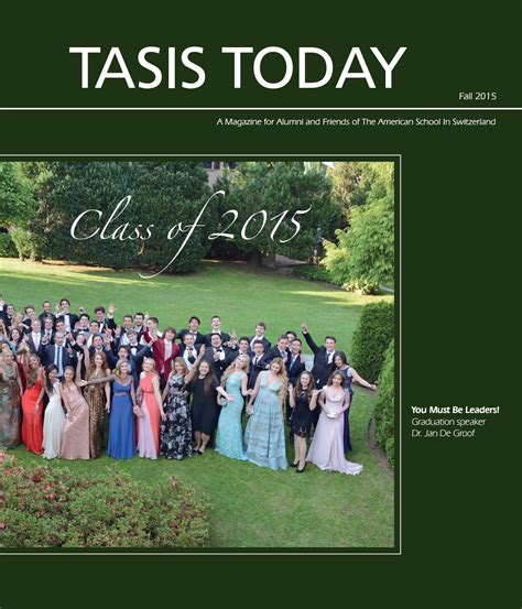Tasis Today Fall 2015 By The American School In Switzerland Issuu