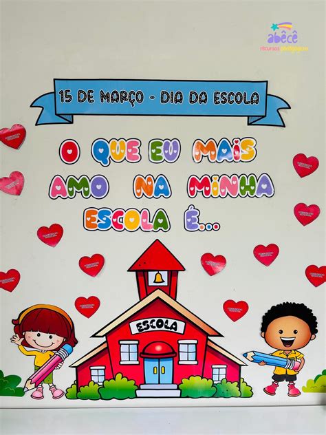 Mural Dia Da Escola Abêcê Recursos Pedagógicos