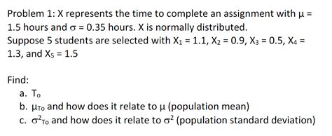 Solved Problem 1 X Represents The Time To Complete An Chegg Com