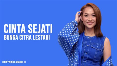 Karaoke Lagu Bunga Citra Lestari Kendall Has Mclaughlin