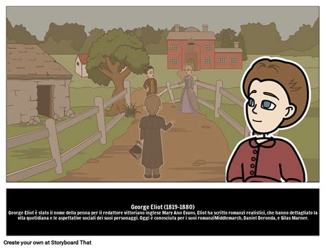 Chi Era George Eliot Storyboard Por It Examples