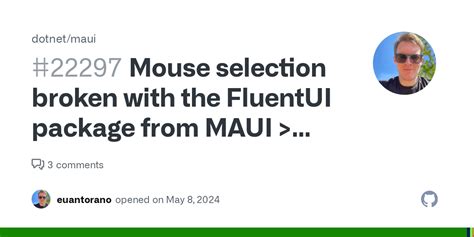 Mouse Selection Broken With The Fluentui Package From Maui 8 0 7 · Issue 22297 · Dotnet Maui