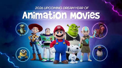 Top 10 Upcoming Animated Movies In 2026 You Cant Miss Youtube