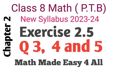 class 8th math p t b exercise 2 5 question 3 4 5 exercise 2 5 new