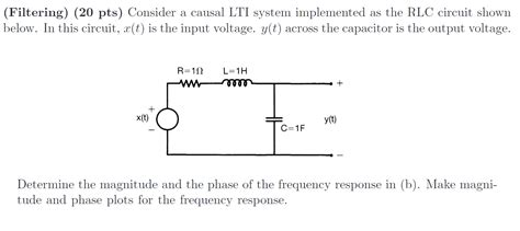 Solved Filtering Pts Consider A Causal LTI System Chegg