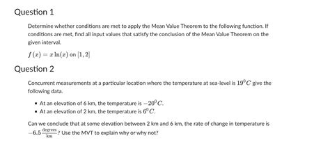 Solved Question 1determine Whether Conditions Are Met To