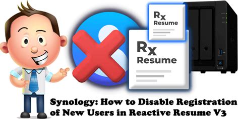 Synology How To Disable Registration Of New Users In Reactive Resume