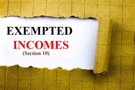 exempted incomes [section 10 10aa 11 to 13a] direct and indirect