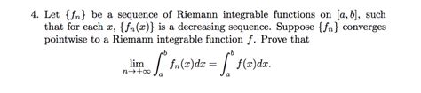 Solved Be A Sequence Of Riemann Integrable Functions On