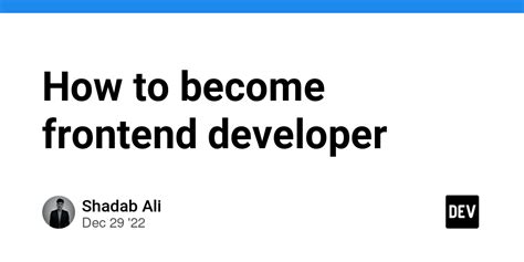 How To Become Frontend Developer Dev Community