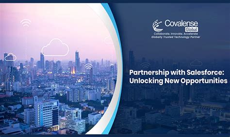 Partnership With Salesforce Unlocking New Opportunities Covalense Global