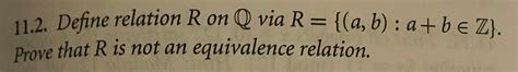 solved 11 2 define relation ron q via r { a b a b €