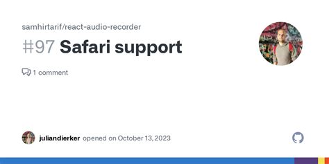 Safari Support · Issue 97 · Samhirtarifreact Audio Recorder · Github
