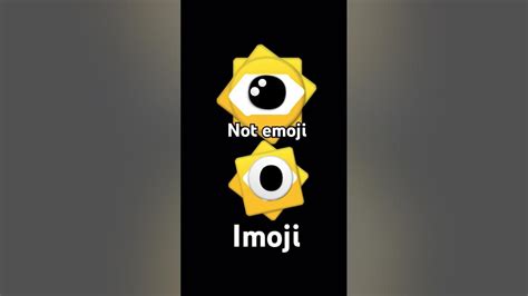 Not Emoji Vs Imoji Youtube