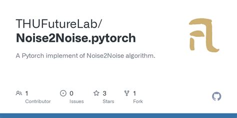 github thufuturelab noise2noise pytorch a pytorch implement of